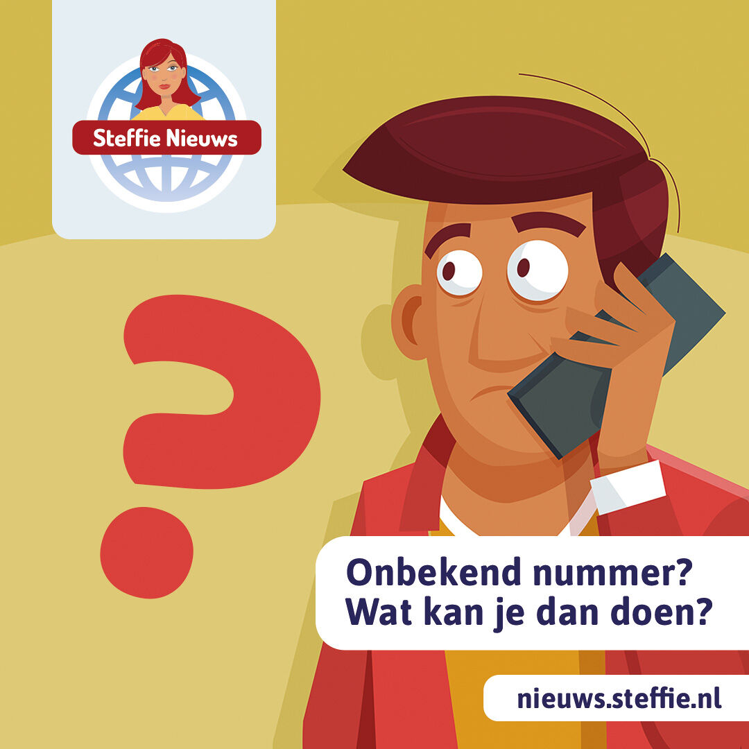 Wat moet je doen als een onbekend nummer belt?